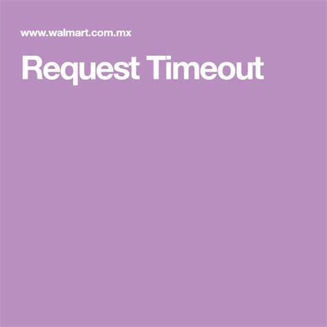 Request Timeout