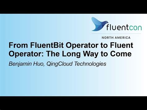 Free Video From Fluentbit Operator To Fluent Operator The Evolution