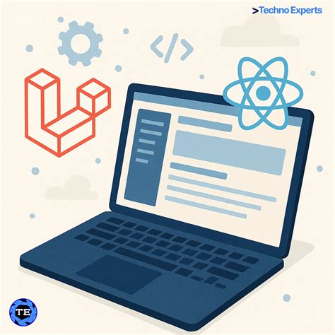 How To Build A Modern Web App Using Laravel And Reactjs Techno Experts