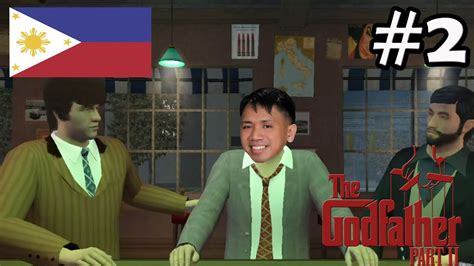 The Godfather Part Ii Walkthrough Part 2 It Was A Setup Tagalog