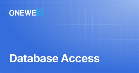 Database Access En Oneweb Platform