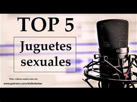 Top Juguetes Sexuales Favoritos Voz Espa Ola Xvideos Com