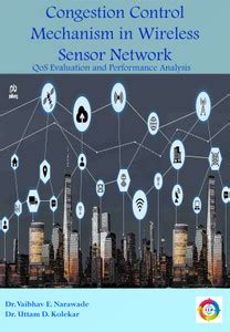 Congestion Control Mechanism In Wireless Sensor Network QoS Evaluation And Performance