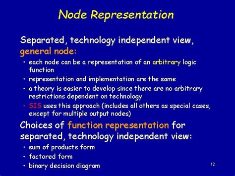 Multilevel Logic Synthesis Introduction Outline Representation Networks