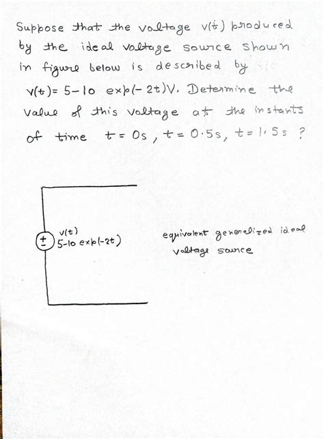 solved suppose that the voltage v t produced by the ideal