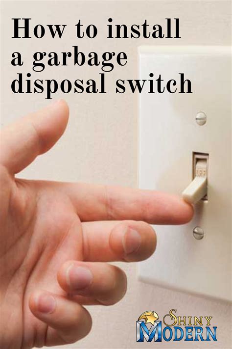How To Install A Garbage Disposal Switch Garbage Disposal Diy