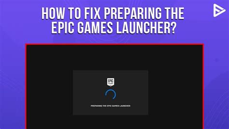 How To Fix Epic Game Launcher Not Working Issues Lag