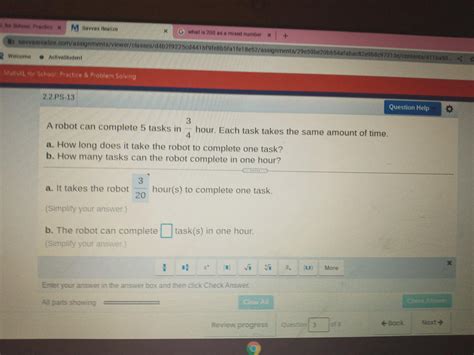 A Robot Can Complete 5 Tasks In 34 Hour Each Task Takes The Same Amount Of Time