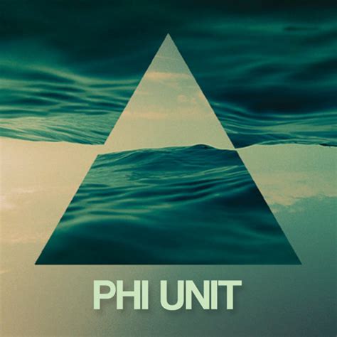Stream Phi Unit Music Listen To Songs Albums Playlists For Free On