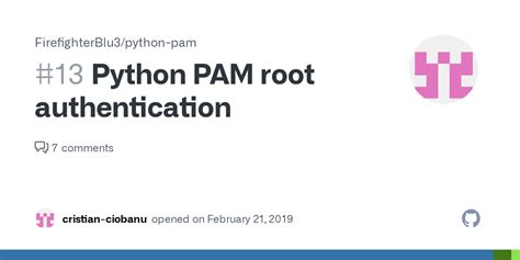 Python Pam Root Authentication · Issue 13 · Firefighterblu3python Pam · Github