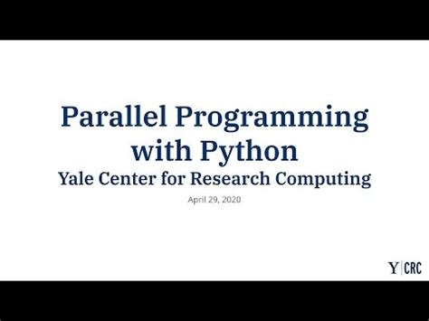 Parallel Programming With Python Youtube