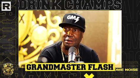 Grandmaster Flash Talks Hip Hop Legacy The Furious Five Quick Mix