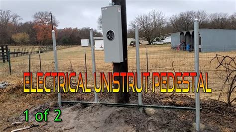 Electrical Panel Setting Up Electrical Unistrut Pedestal 1 Of 2