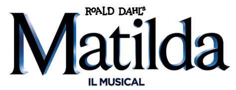 Matilda Il Musical