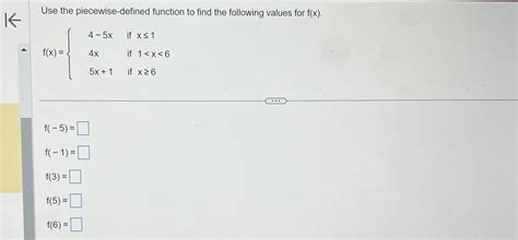 solved use the piecewise defined function to find the