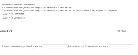 Solved About Permutations And Combinations A Is The Number