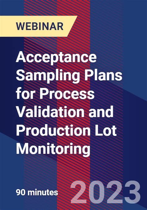 Acceptance Sampling Plans For Process Validation And Production Lot