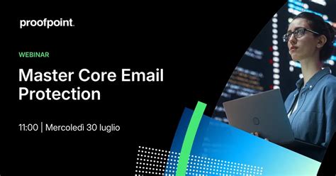 Master Core Email Protection Proofpoint It