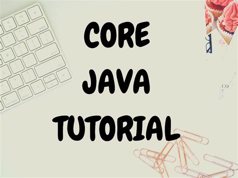 Core Java Tutorial Kaliyona