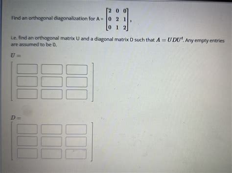 find an orthogonal diagonalization for