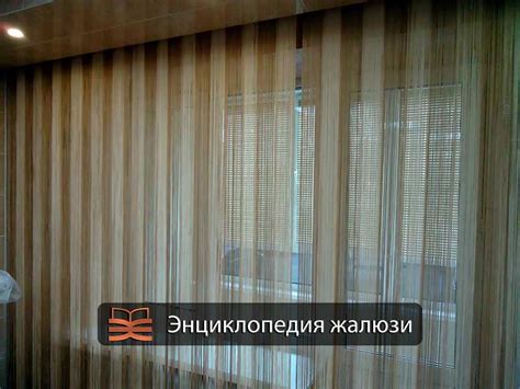 Нитяные жалюзи вертикальные | Энциклопедия жалюзи