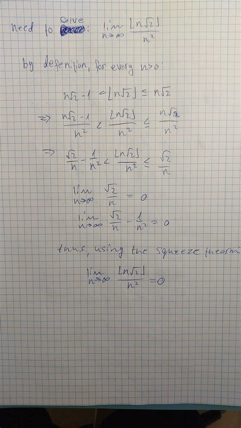 [uni Level Calc 1 Math] Am I Allowed To Solve Lim N Infinity Floor N 2 0 5 N 2 This Way