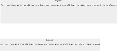 Solved Task 3 Comparing Strings Write A Java Program That
