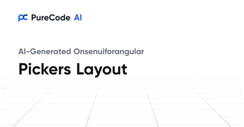generate onsenuiforangular pickers layout with purecode