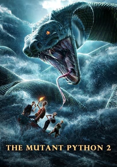 Watch The Mutant Python 2 2019 Free Movies Tubi