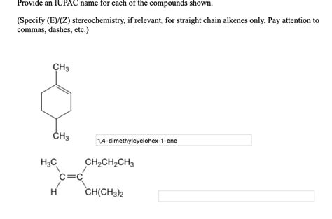 solved provide an iupac name for each of the compounds shown specify