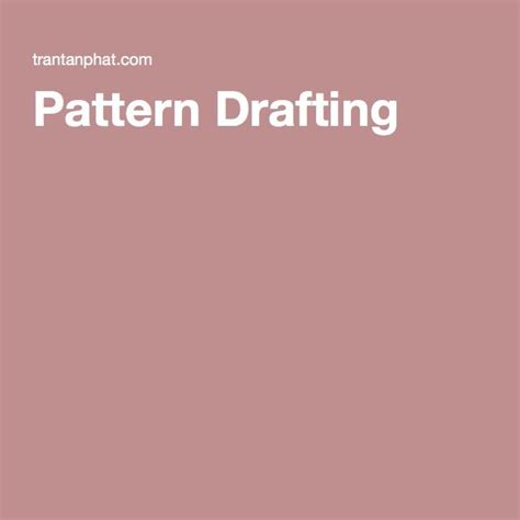 Pattern Drafting