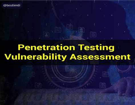 Penetration Testing And Vulnerability Assessment By Imtiyaz Ahamed Dec 2023 Medium