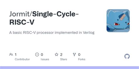 Github Jormitsingle Cycle Risc V A Basic Risc V Processor Implemented In Verilog