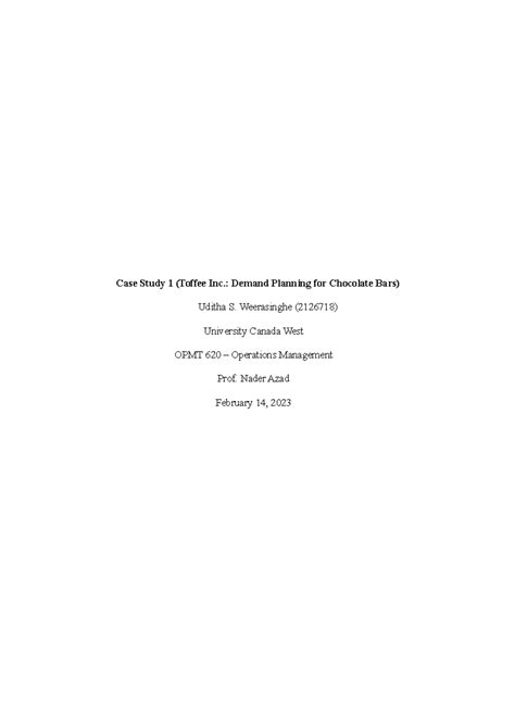 Case Study 2126718 Assignment I Case Study 1 Toffee Inc Demand