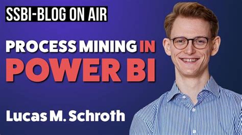 marcel broschk on linkedin process mining in power bi mit lucas m schroth