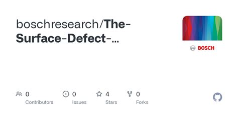 Github Boschresearchthe Surface Defect Inspection Dataset