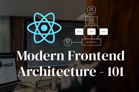 The Path To A Scalable And Maintainable React Frontend Architecture