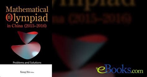 Mathematical Olympiad In China 2015 2016 Problems And Solutions