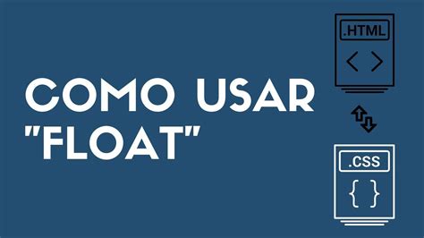 28 Como Usar Float No Css Curso De Html E Css A Base Essencial