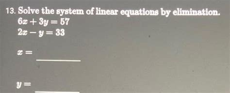 [answered] 13 solve the system of linear equations by elimination 6x 3y