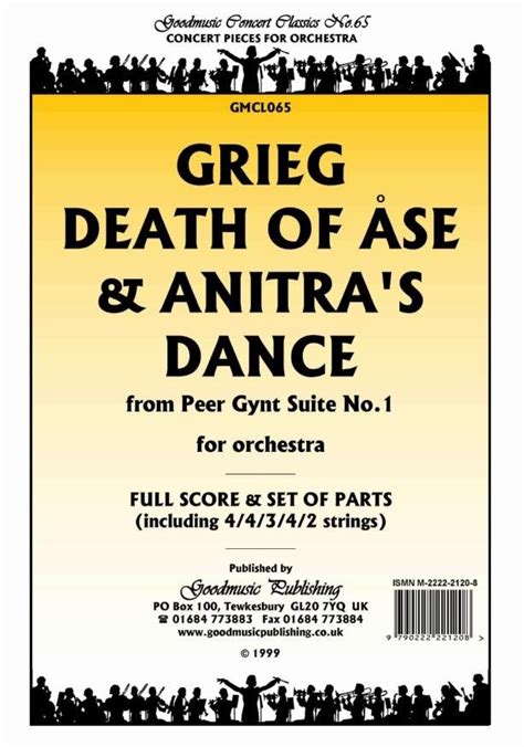 Grieg Death Of Ase And Anitras Dance Orchestral Set Published By Goodmusic Forwoods Scorestore
