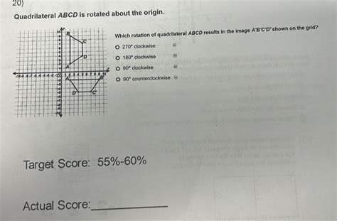 Solved 20 Quadrilateral Abcd Is Rotated About The Origin Which Rotation Of Quadrilateral Abcd