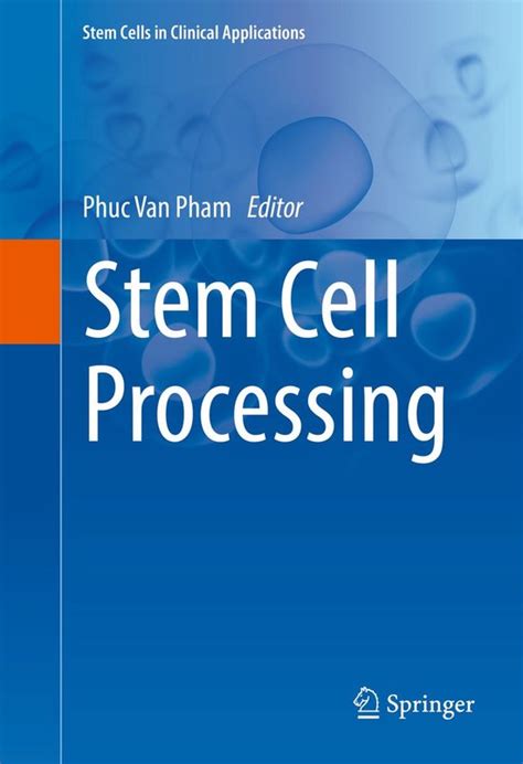 Stem Cells In Clinical Applications Stem Cell Processing Ebook