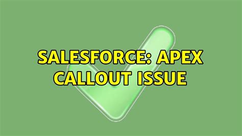 Salesforce Apex Callout Issue Youtube