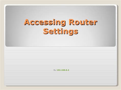 Accessing Router Settings