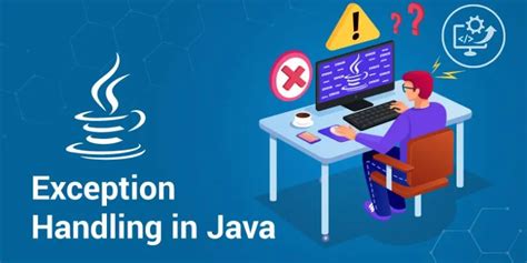 What Are The Best Practices For Exception Handling In Java
