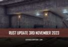RUST Update 30th July 2021 RUST Updates RUST Update 30th July 2021 RUST Updates
