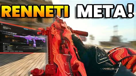 The New Renneti Meta Best Renneti Loadout 2024 Warzone Callofduty Rebirthisland Youtube