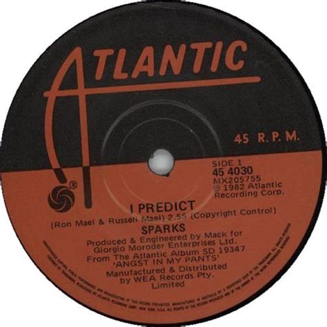 Sparks I Predict Australian 7 Vinyl Single 7 Inch Record 45 665180