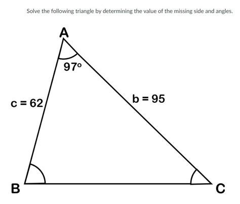 Solved Solve The Following Triangle By Determining The Value Chegg